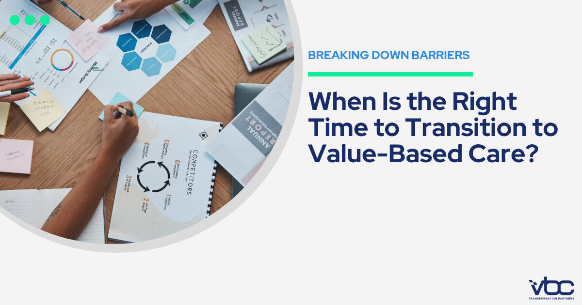 How to Know If Your Practice Is Ready for Value-Based Care