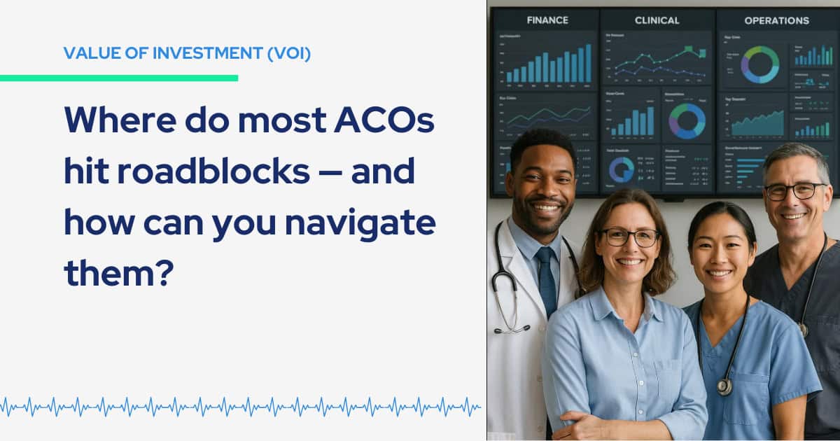 Building an ACO: The Promise, the Challenges, the Path Ahead