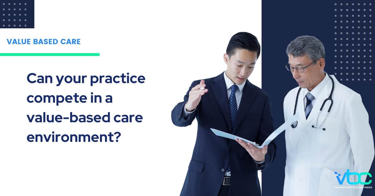 Value-Based Care Is Reshaping Independent Practices